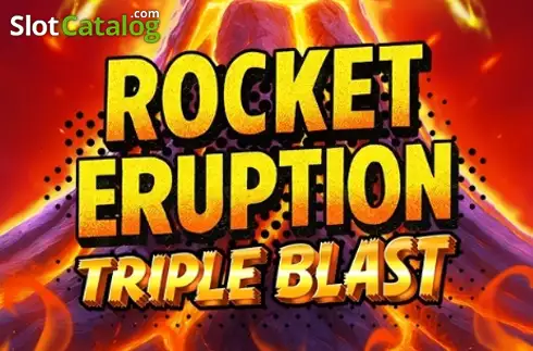 Rocket Eruption Triple Blast Slot Demo & Review 2026 ᐈ Play For Free