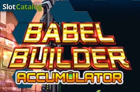 Babel Builder Accumulator Slot Demo & Review 2025 ᐈ Play For Free